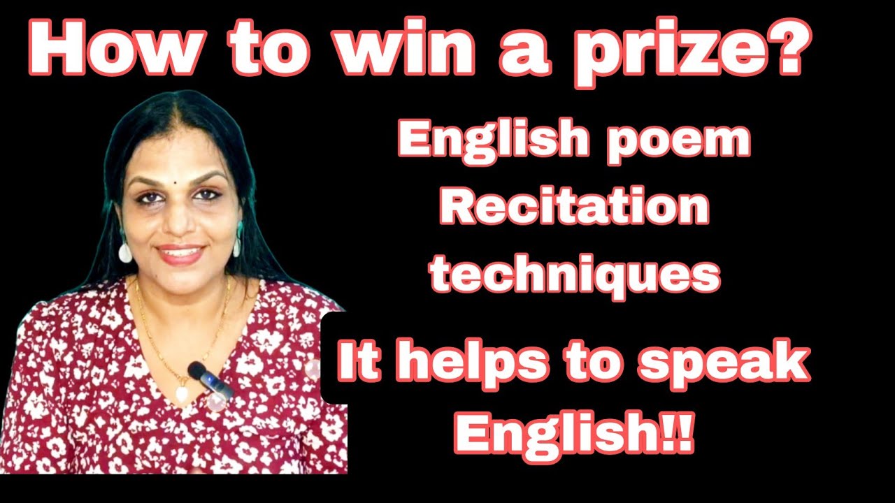 Tips to win a prize in English poem recitation.How it helps kids and ...