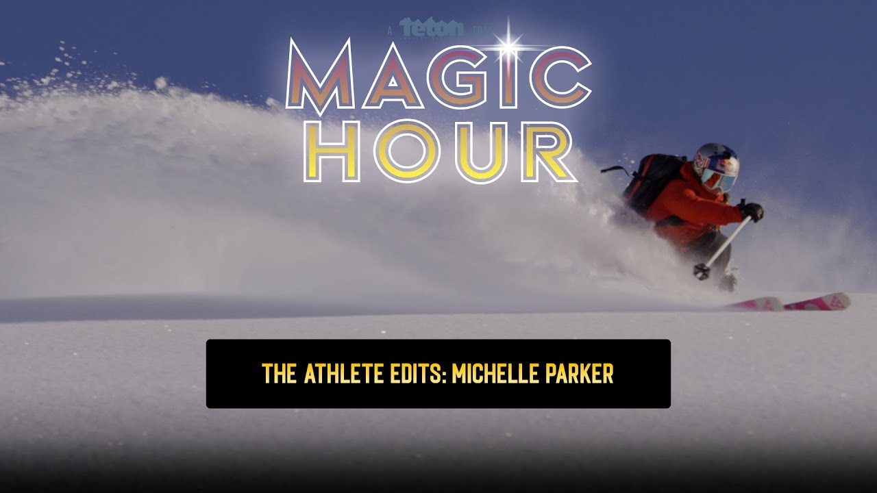 Michelle Parker - The Athlete Edits | Magic Hour - YouTube