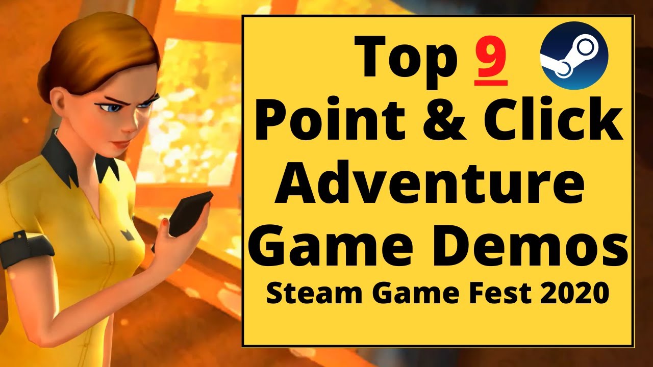 Top 9 Adventure Game Demos in the Steam Game Festival 2020 - YouTube