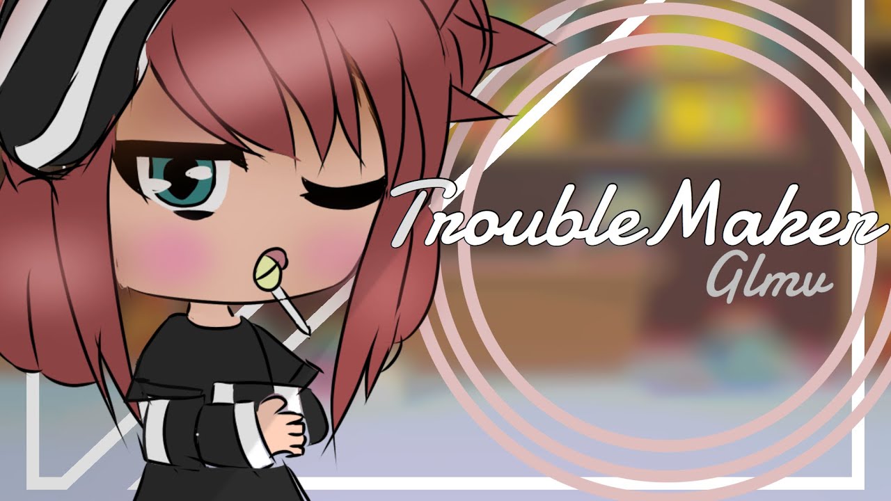 ||TroubleMaker||Glmv||Read Desc|| - YouTube
