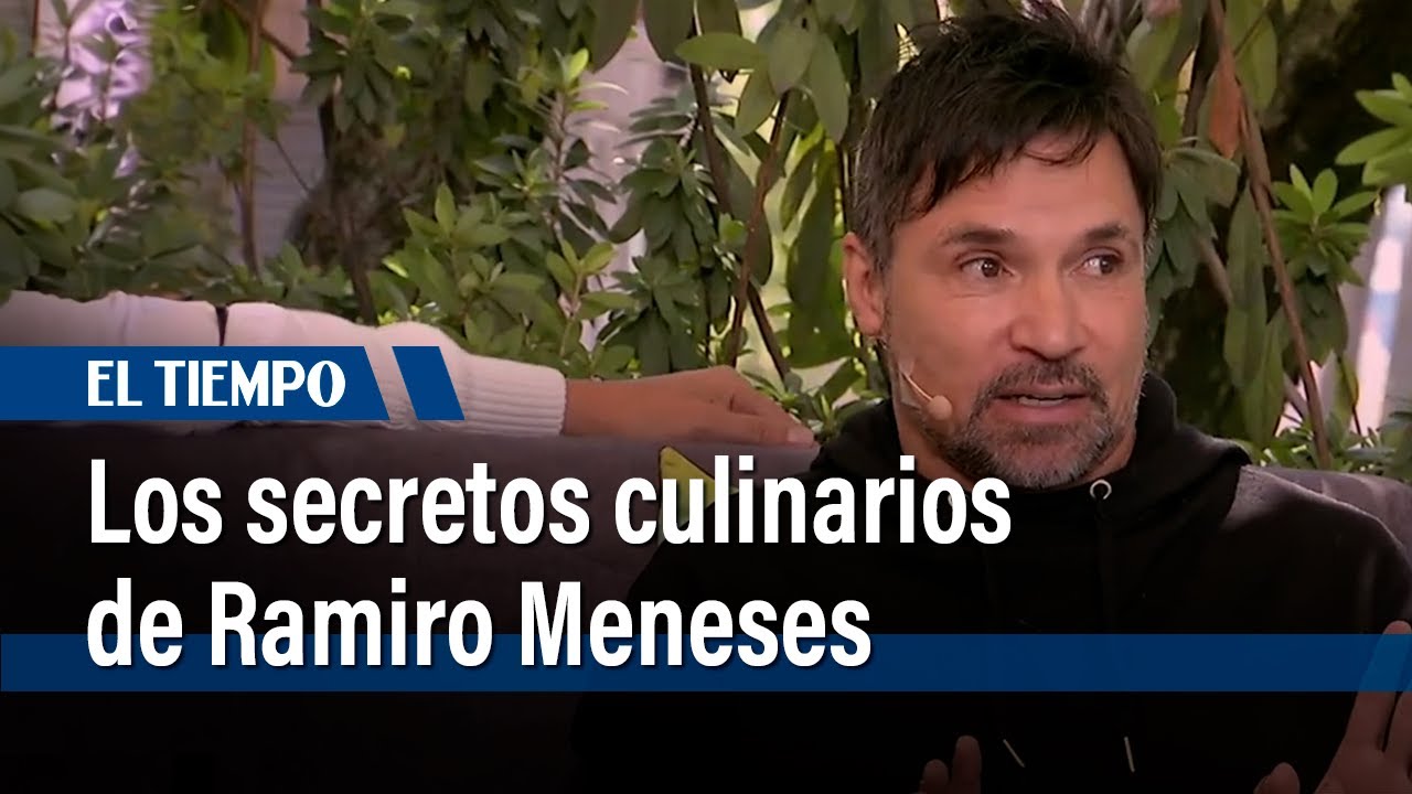 Ramiro Meneses habla de su participación en Master Chef | El Tiempo ...