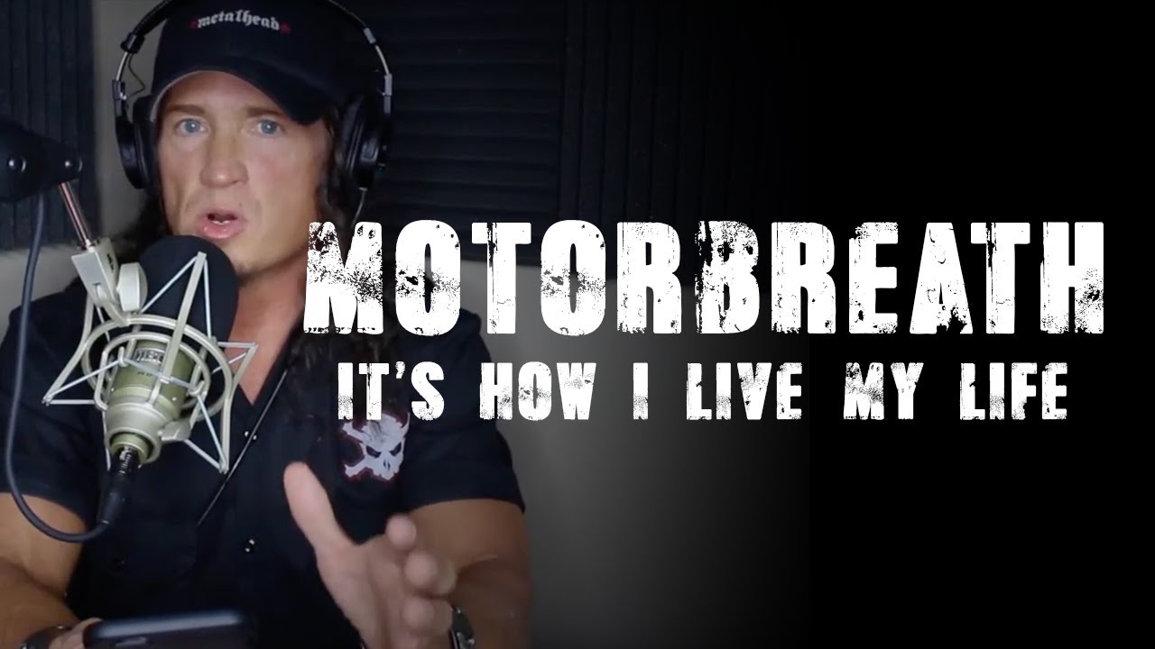 Motorbreath: It’s How I Live My Life - YouTube