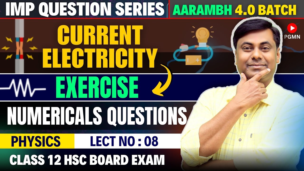 CURRENT ELECTRICITY || EXERCISE NUMERICALS QUESTIONS || LECT NO 08 ...
