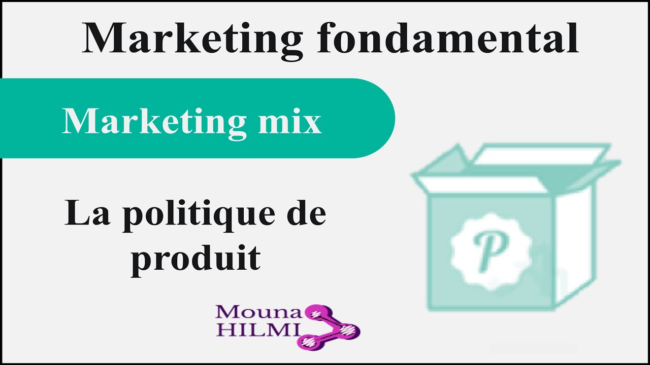 Marketing Mix : politique produit - YouTube