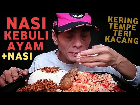 MUKBANG NASI KEBULI, AYAM + NASI & KERING TEMPE TERI KACANG - YouTube