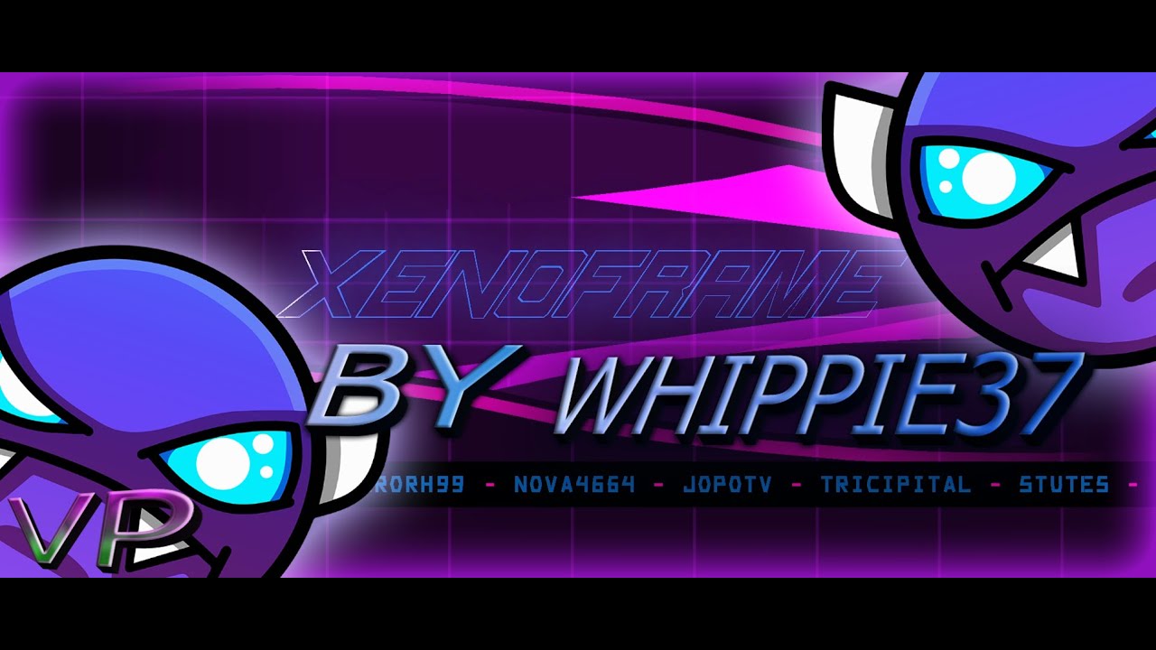 XenoFrame by Whippie37 (1 coins) [Epic Easy demon | Geometry Dash 2.2 ...