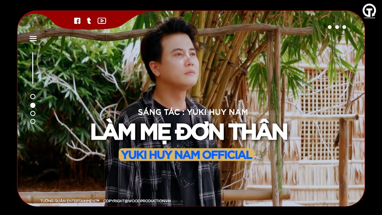 Làm Mẹ Đơn Thân 2 - Yuki Huy Nam | MV OFFICIAL - YouTube