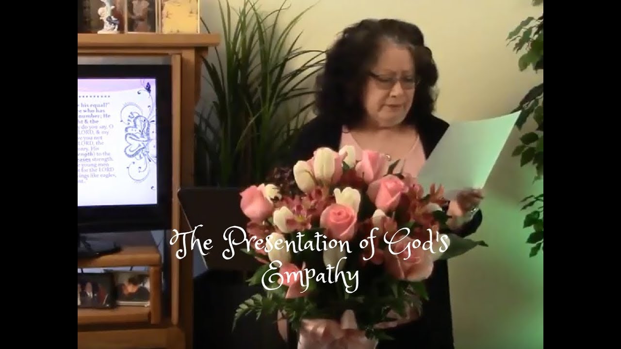 The Presentation of God"s Empathy - YouTube