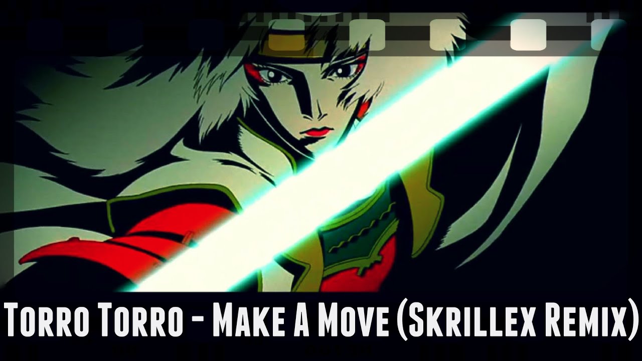 Torro Torro - Make A Move (Skrillex Remix)[The Animatrix] - YouTube