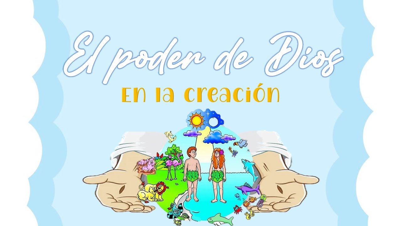 El poder de Dios en la creación - YouTube