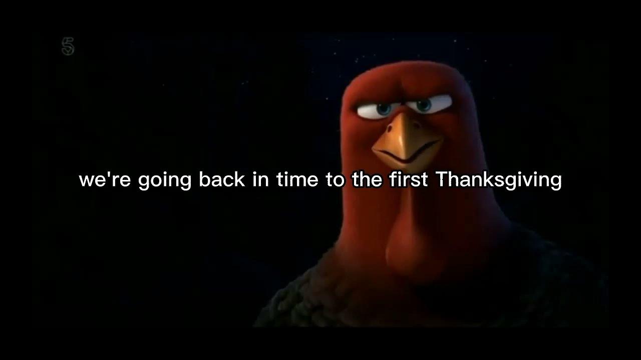 We're going back in time to the first thanksgiving to get turkeys off ...