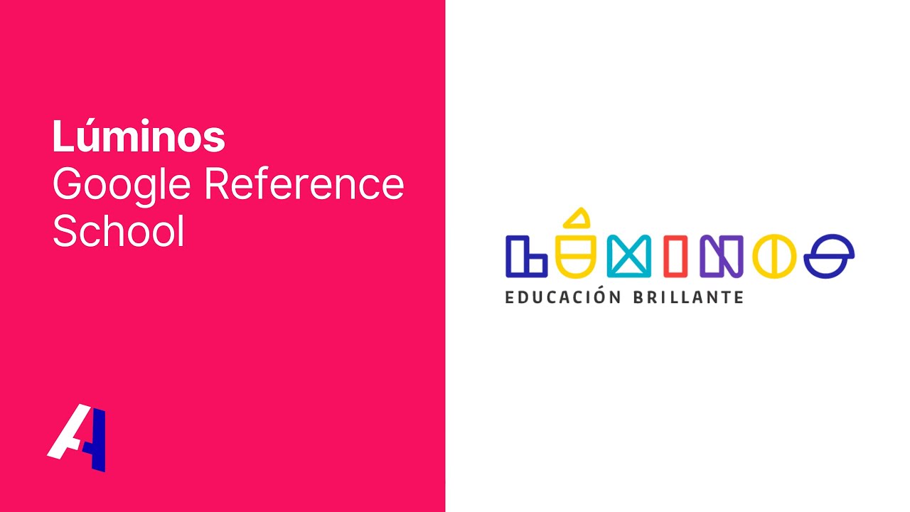 Lúminos es Google Reference School - YouTube