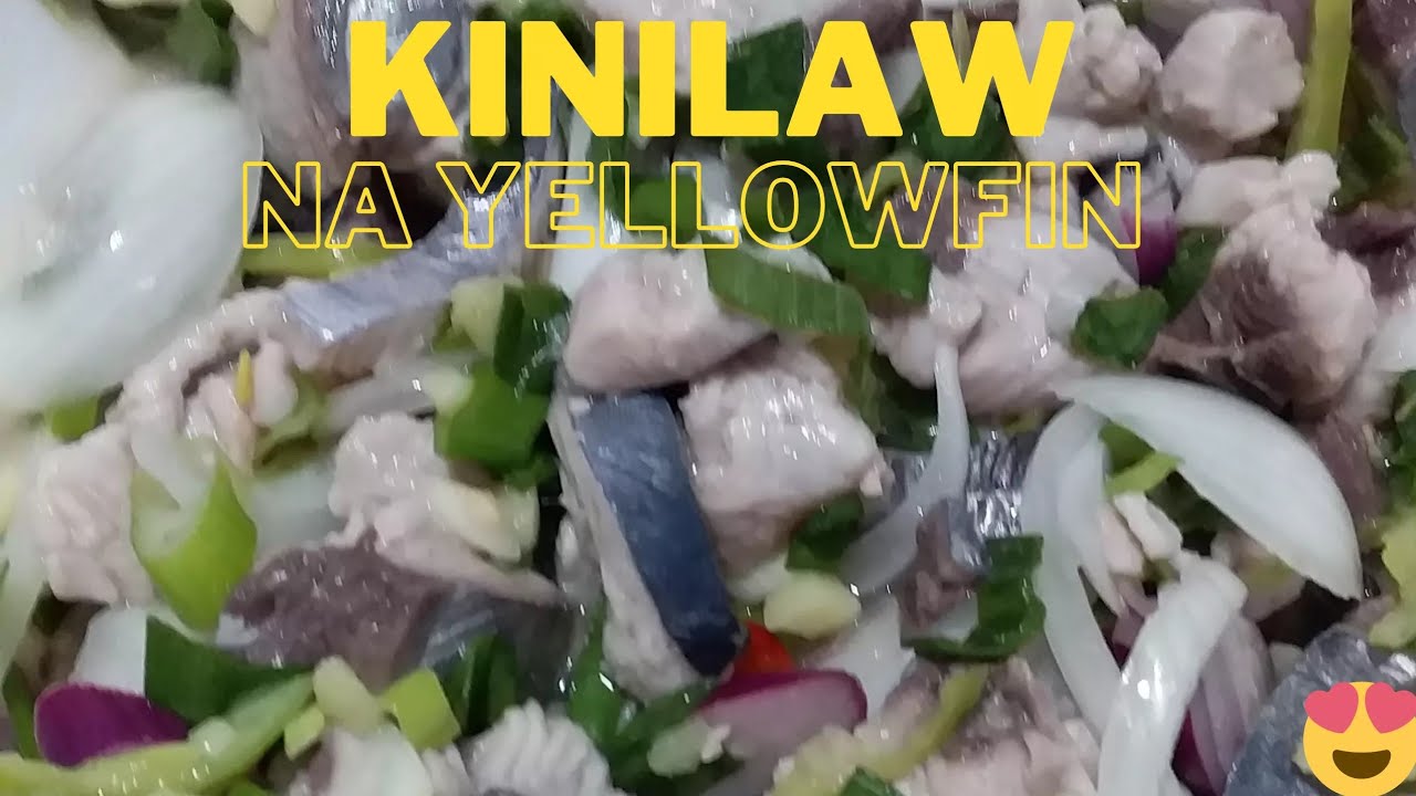 Kinilaw na isda(yellow fin)+pritong saging(saba)| Lutong Bahay ...