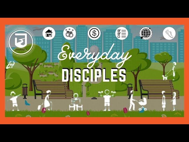 Everyday Disciples | Journey Christian Church | New Orleans