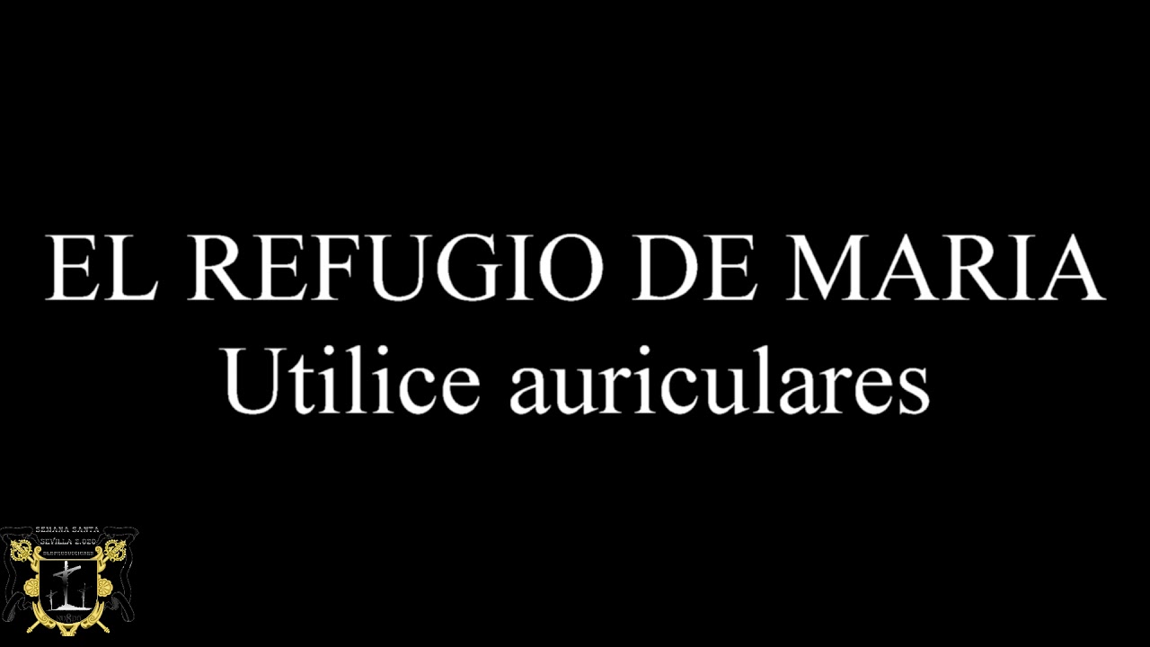 EL REFUGIO DE MARIA SONIDO 8D - YouTube