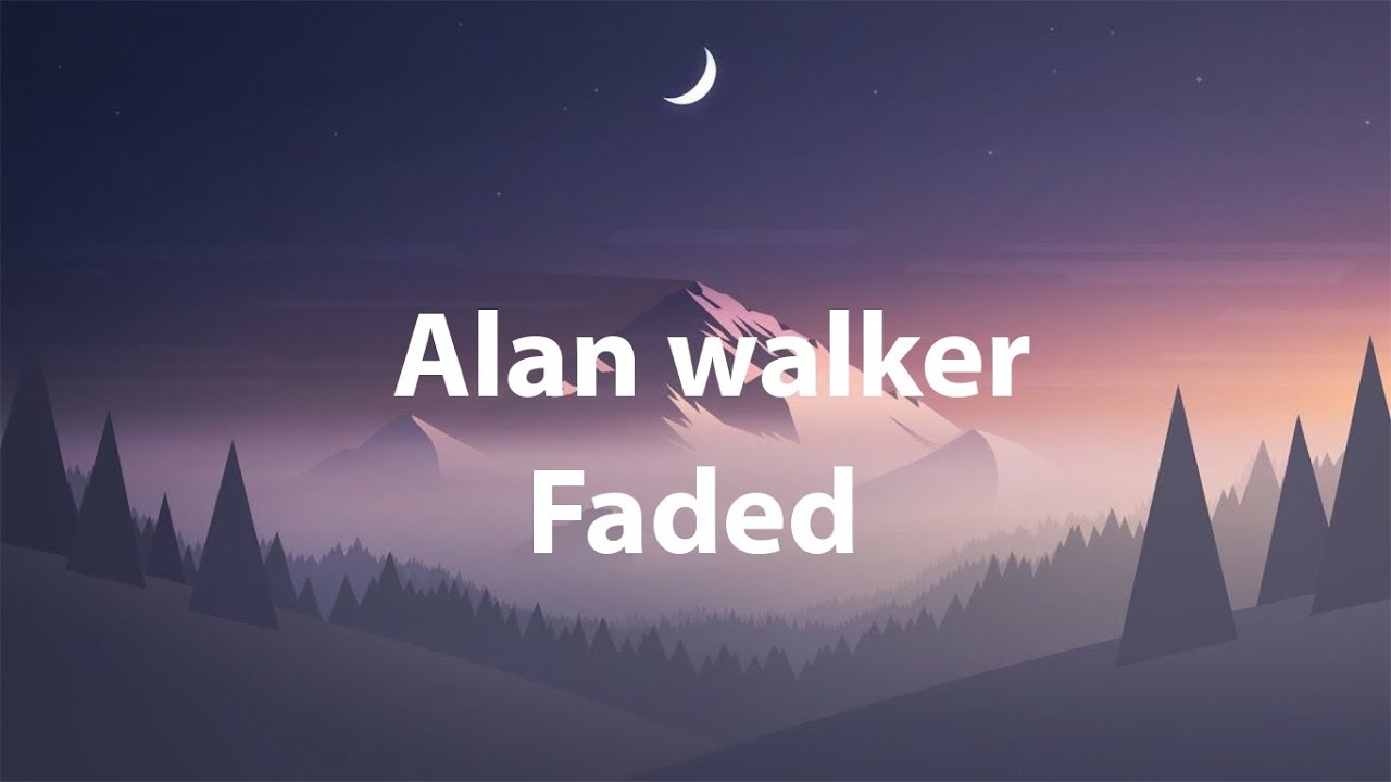 Alan Walker Faded Bản Lyrics - YouTube