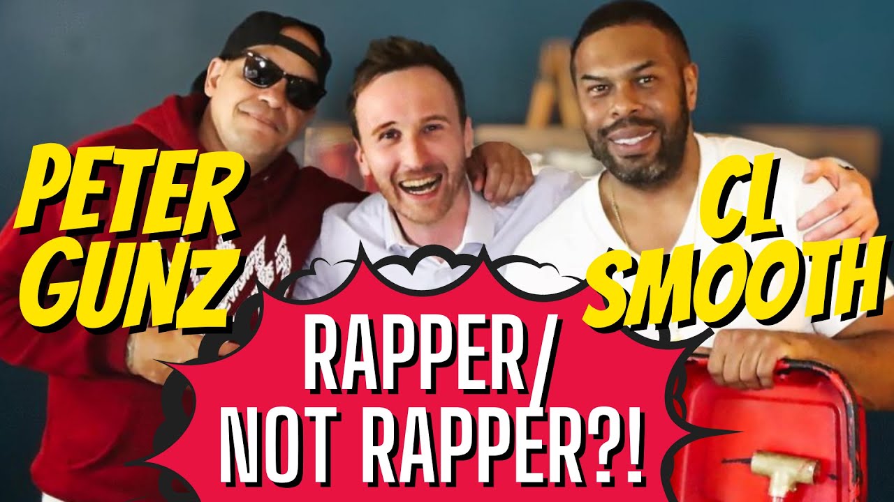 CL Smooth & Peter Gunz Play "RAPPER/NOT RAPPER?!" Game - YouTube