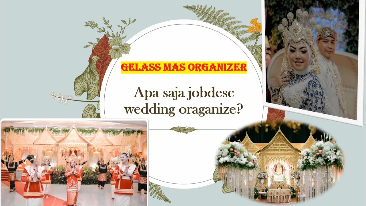 apa saja jobdesc wedding organizer ? || CV. Karya Gelass Mass ...