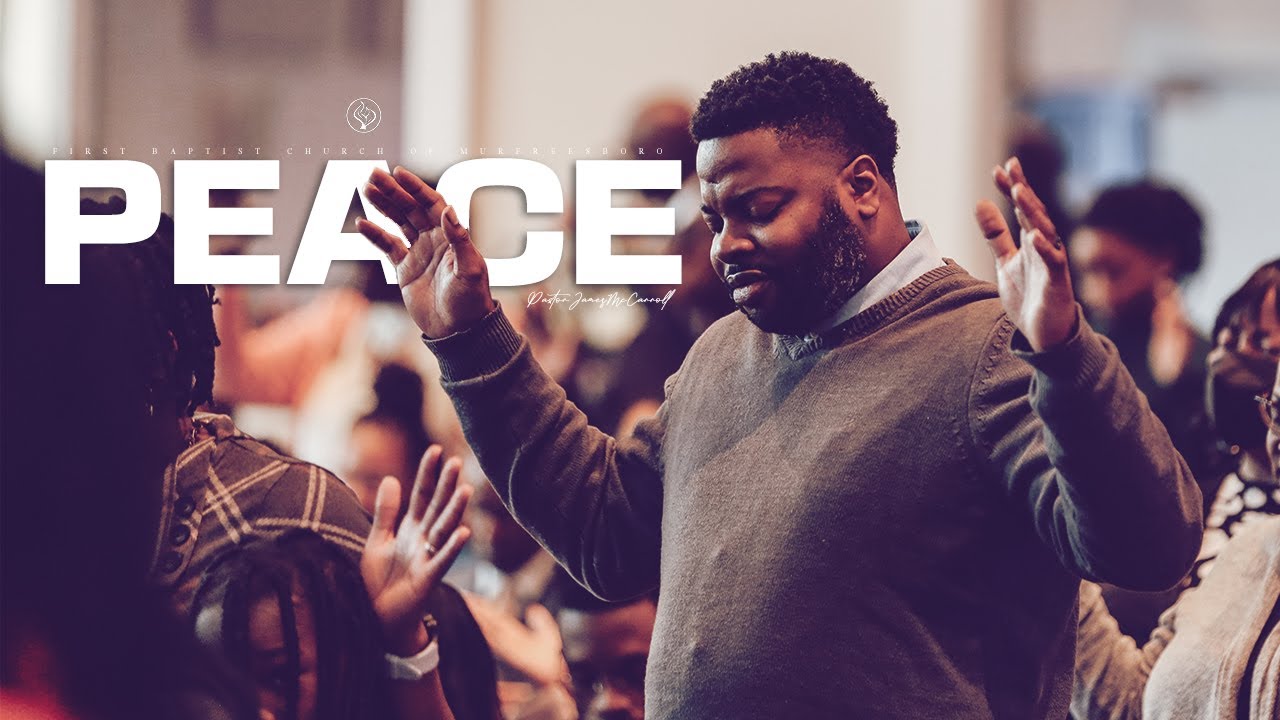 Sunday Sermon | "Peace" with Pastor James McCarroll - YouTube