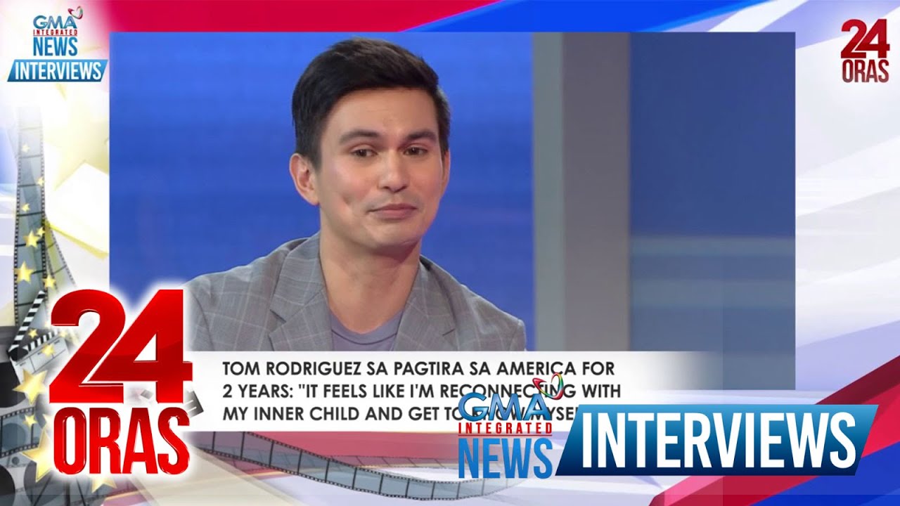 Tom Rodriguez, mas nakilala raw ang sarili nang tumira sa America | 24 ...