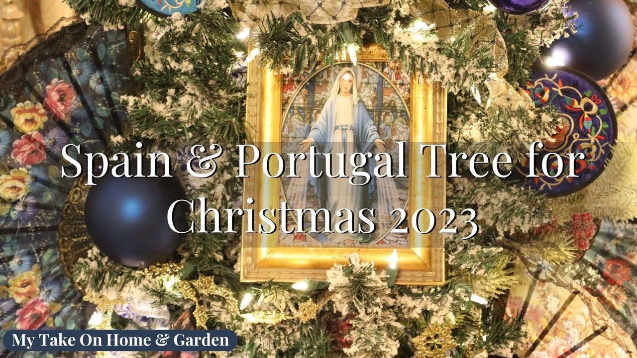 DECORATING OUR SPAIN & PORTUGAL THEMED CHRISTMAS TREE - YouTube