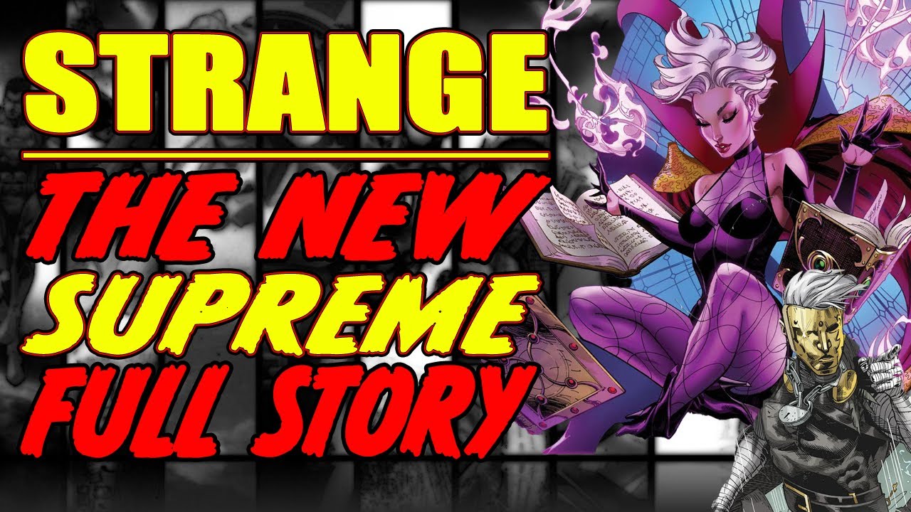 STRANGE: The new SUPREME (FULL STORY, 2022-23) - YouTube