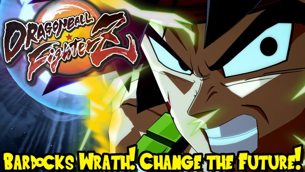 BARDOCK'S WRATH! WE MUST CHANGE THE FUTURE! | Dragon Ball FighterZ ...