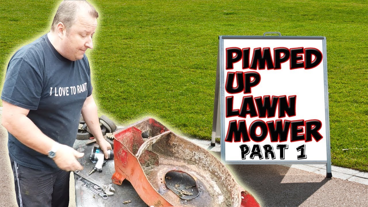 Pimped Up Lawnmower Part 1 | Riced Up Lawn Mower - YouTube
