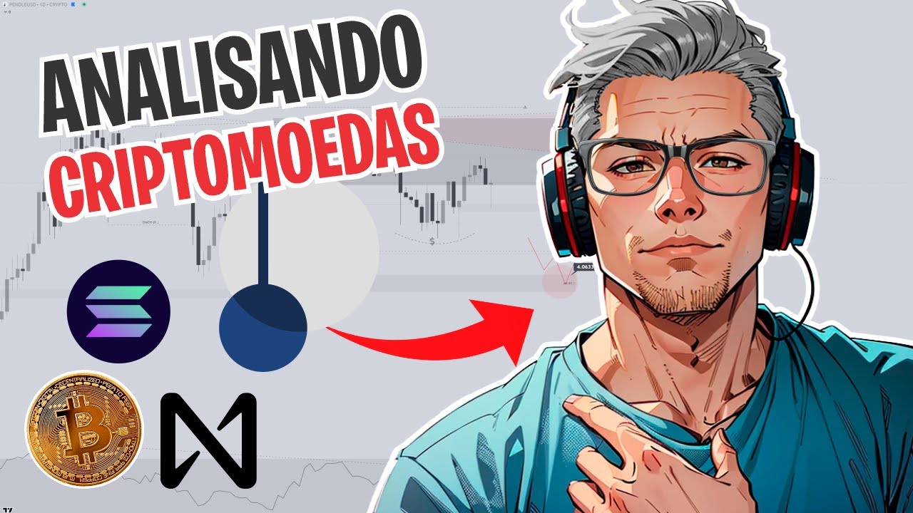 PENDLE, NEAR, SOLANA (SOL) E BITCOIN (BTC) - Análise de HOJE! PRÓXIMAS ...