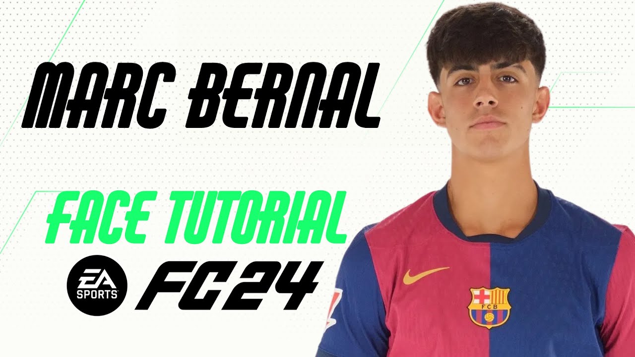EA FC 24 - MARC BERNAL FACE TUTORIAL + STATS [BARCELONA]. - YouTube