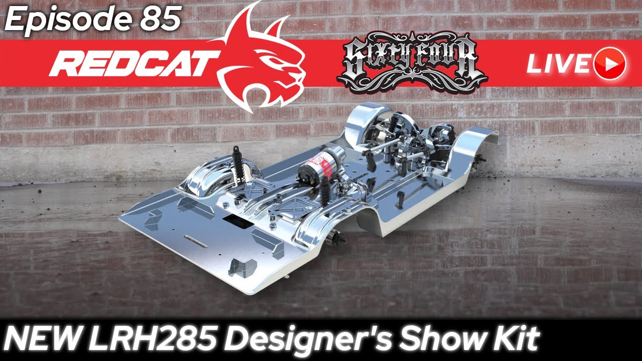 Today on Redcat Live ep.85 The New LRH285 Designers Show Kit - YouTube
