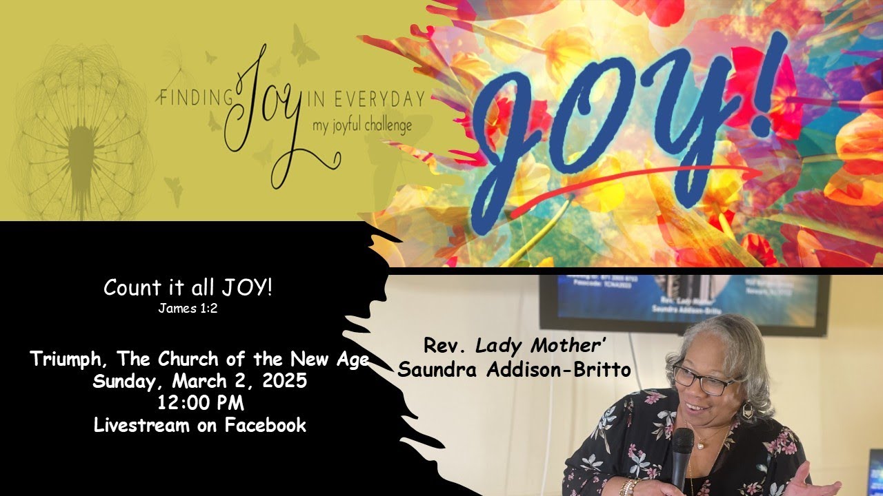 'Count It All Joy' Embracing Joy In Every Moment with Rev. 'Lady Mother ...