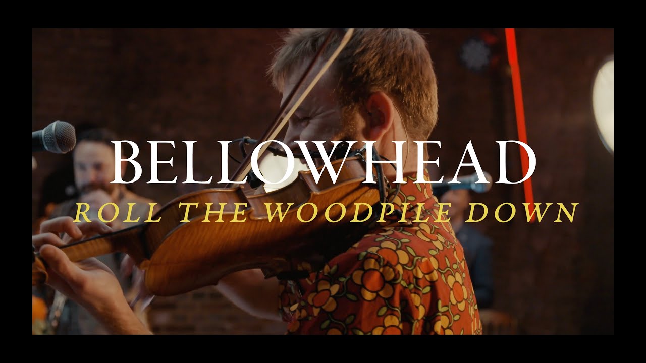 Bellowhead - Roll The Woodpile Down - YouTube