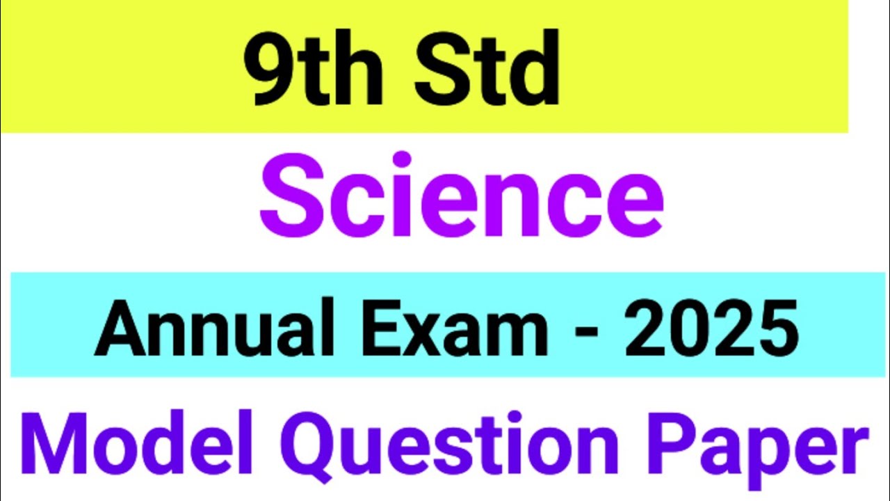 9th Std - Science | Annual Exam - Question Paper Discussion | 2025 ...