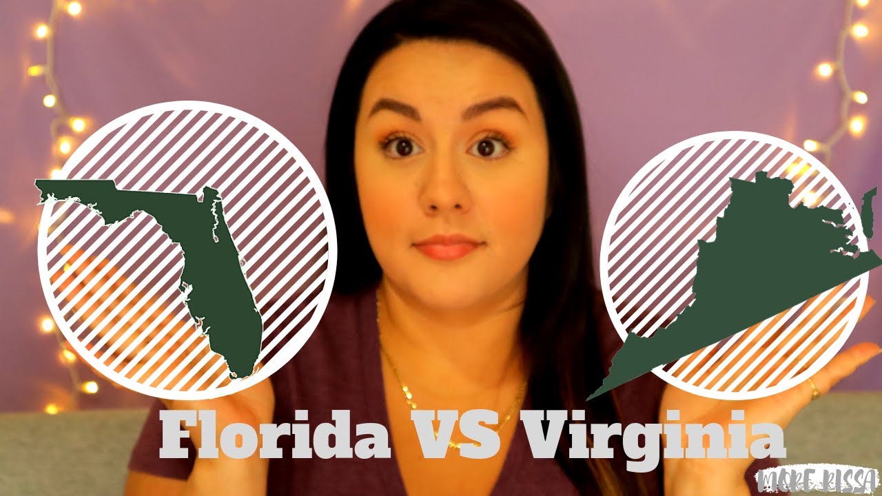 10 Differences Between Florida & Virginia | More Rissa - YouTube
