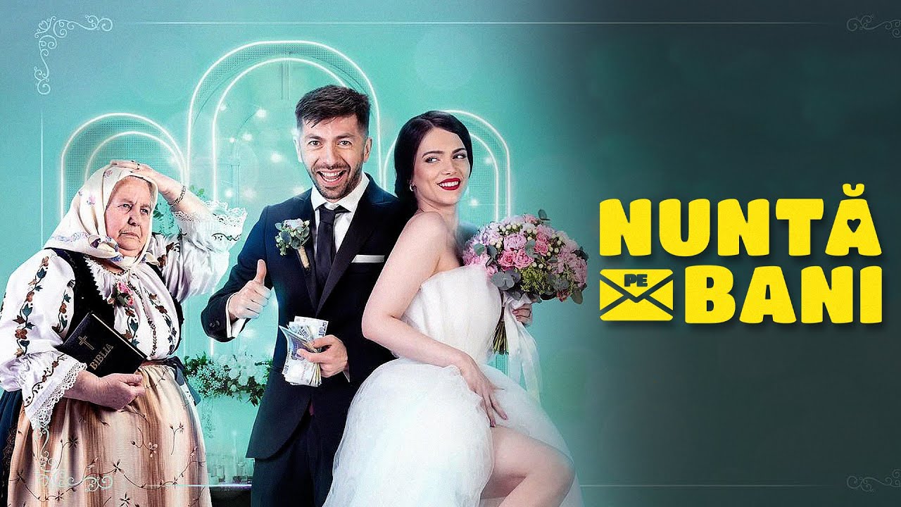 Nunta pe bani Film Romanesc Comedie 2024 - YouTube