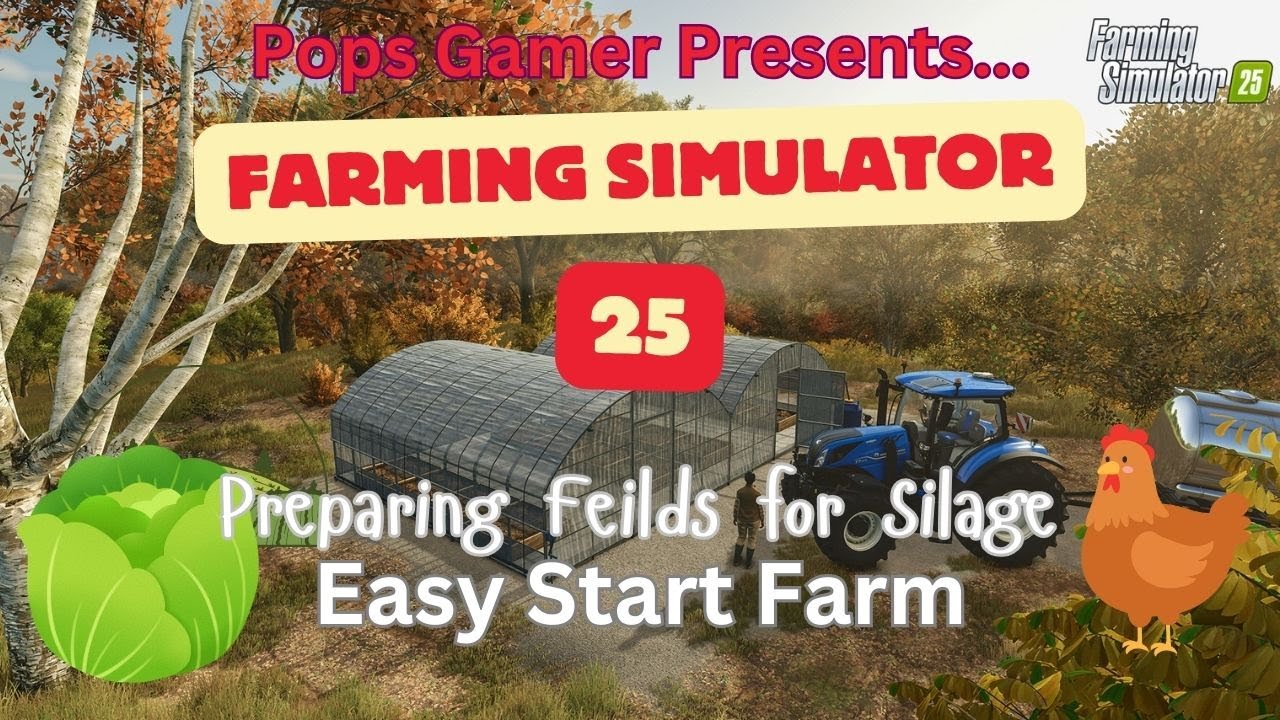 Farming Simulator 25: How to Prepare for Silage - YouTube