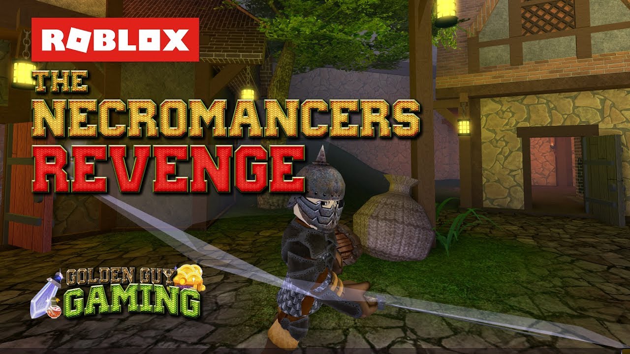 Let's Play Roblox Legendary The Necromancer's Revenge - YouTube