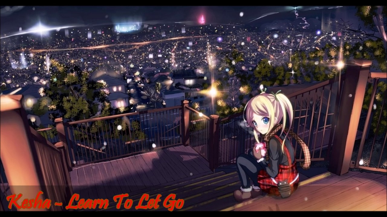 NIGHTCORE - Kesha Learn To Let Go - YouTube