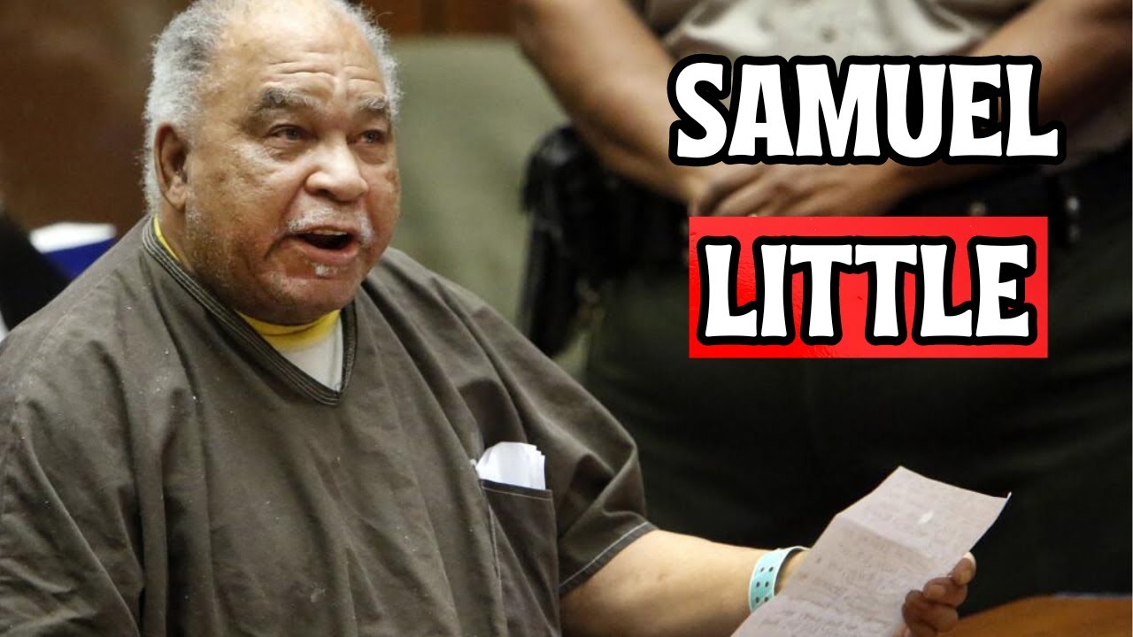 Samuel Little - America’s Most Prolific Serial Killer - YouTube