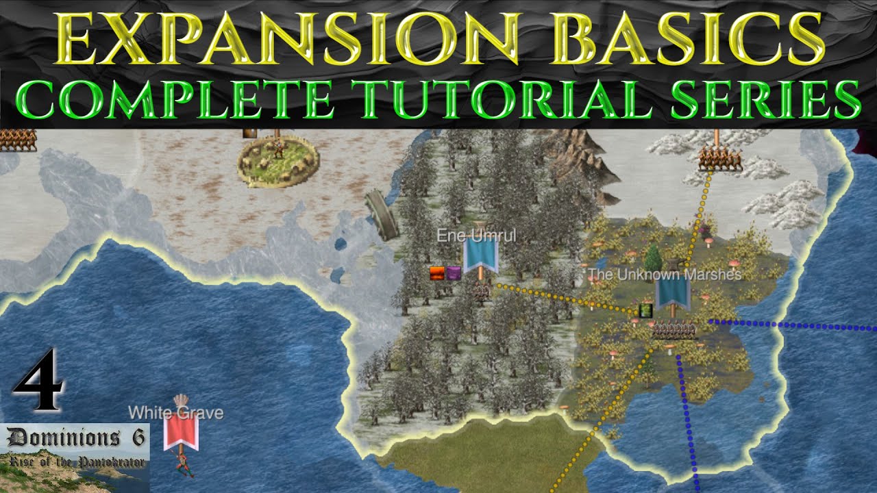 EXPANSION BASICS - Full Tutorial Guide DOMINIONS 6 (4) - YouTube