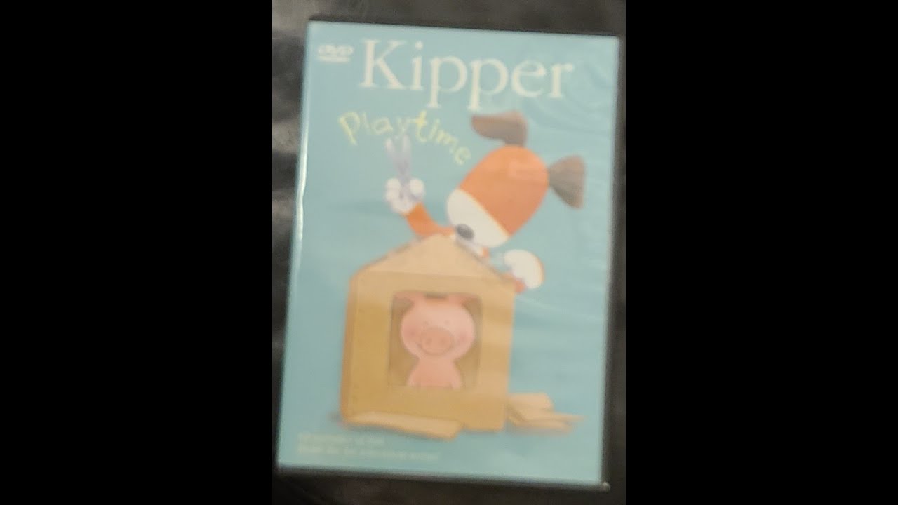 Opening to Kipper The Dog Playtime 2003 DVD - YouTube