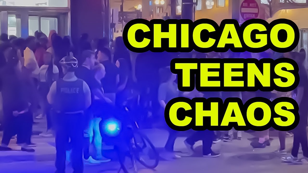 SHOCKING: Unruly Crowds Take Over Downtown Chicago, Teenagers Getting ...