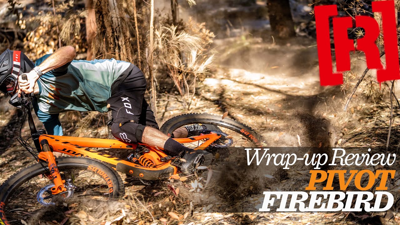 TESTED : Pivot Firebird Wrap-up review - YouTube