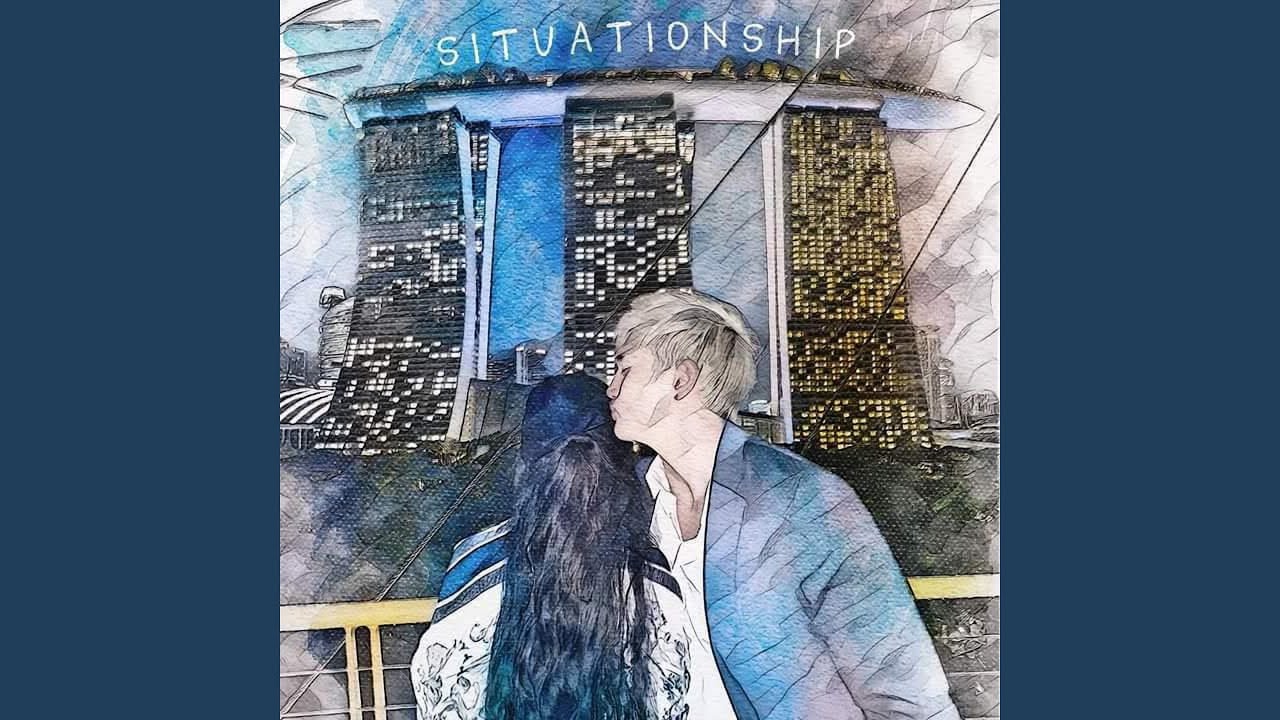 Situationship - YouTube