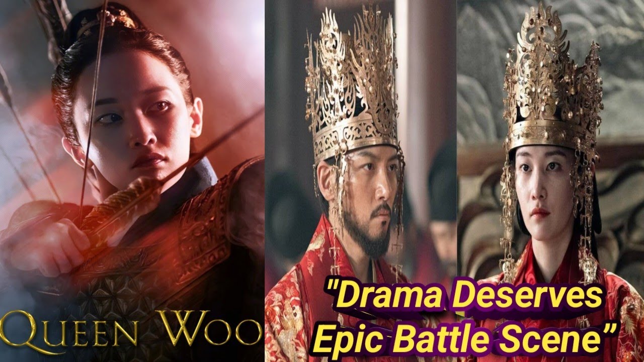 "This drama deserves an epic battle scene” K-drama Queen Woo Part II ...