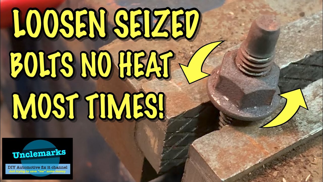 How to unseize most bolts without heat. (EP 267) - YouTube