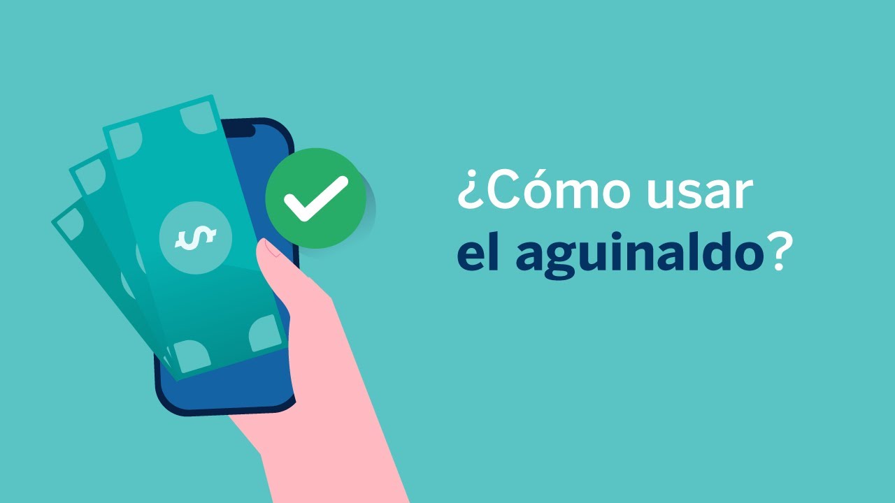 ¿Cómo usar el aguinaldo? - YouTube