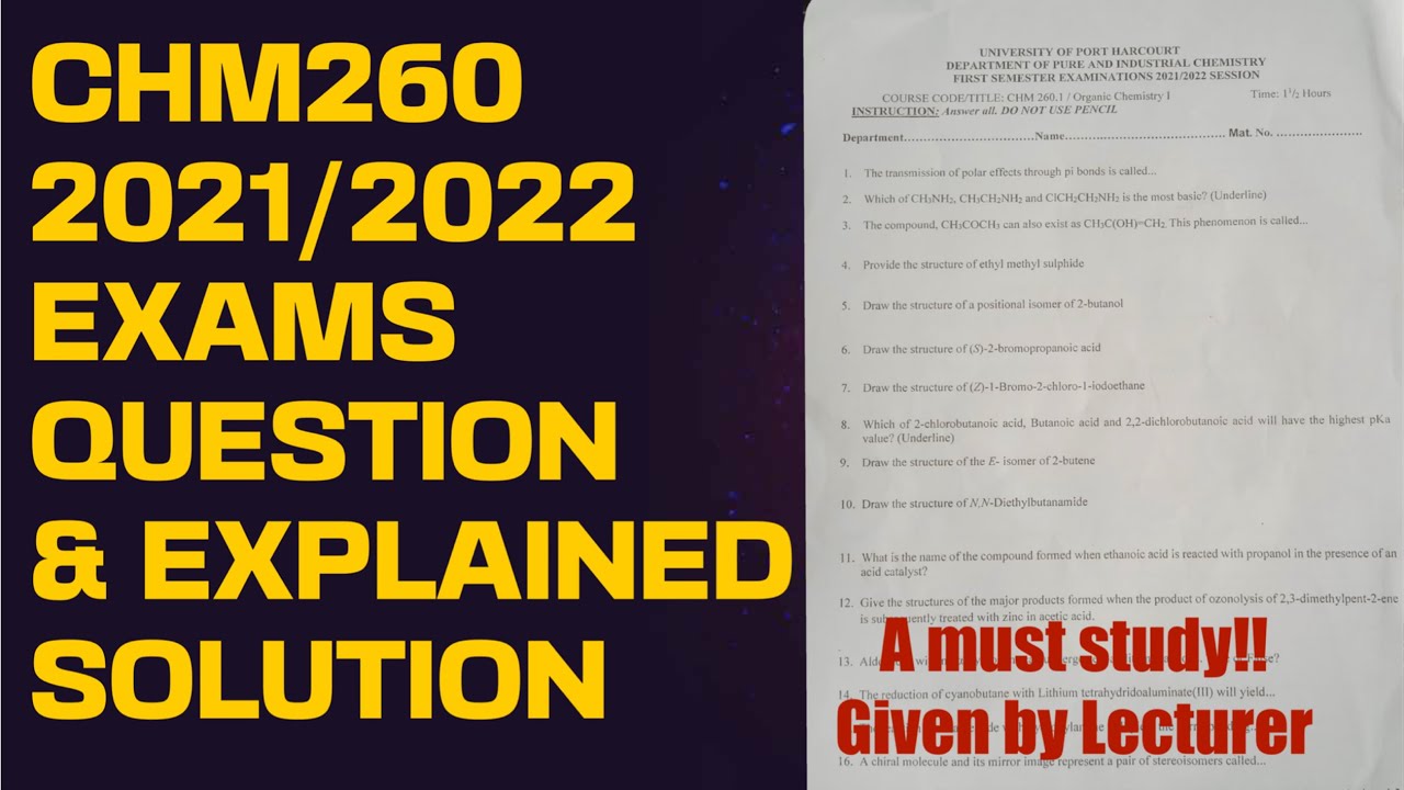 CHM260 2021/2022 EXAMS QUESTION & SOLUTION .. #DELZYSCHOLARS. # ...