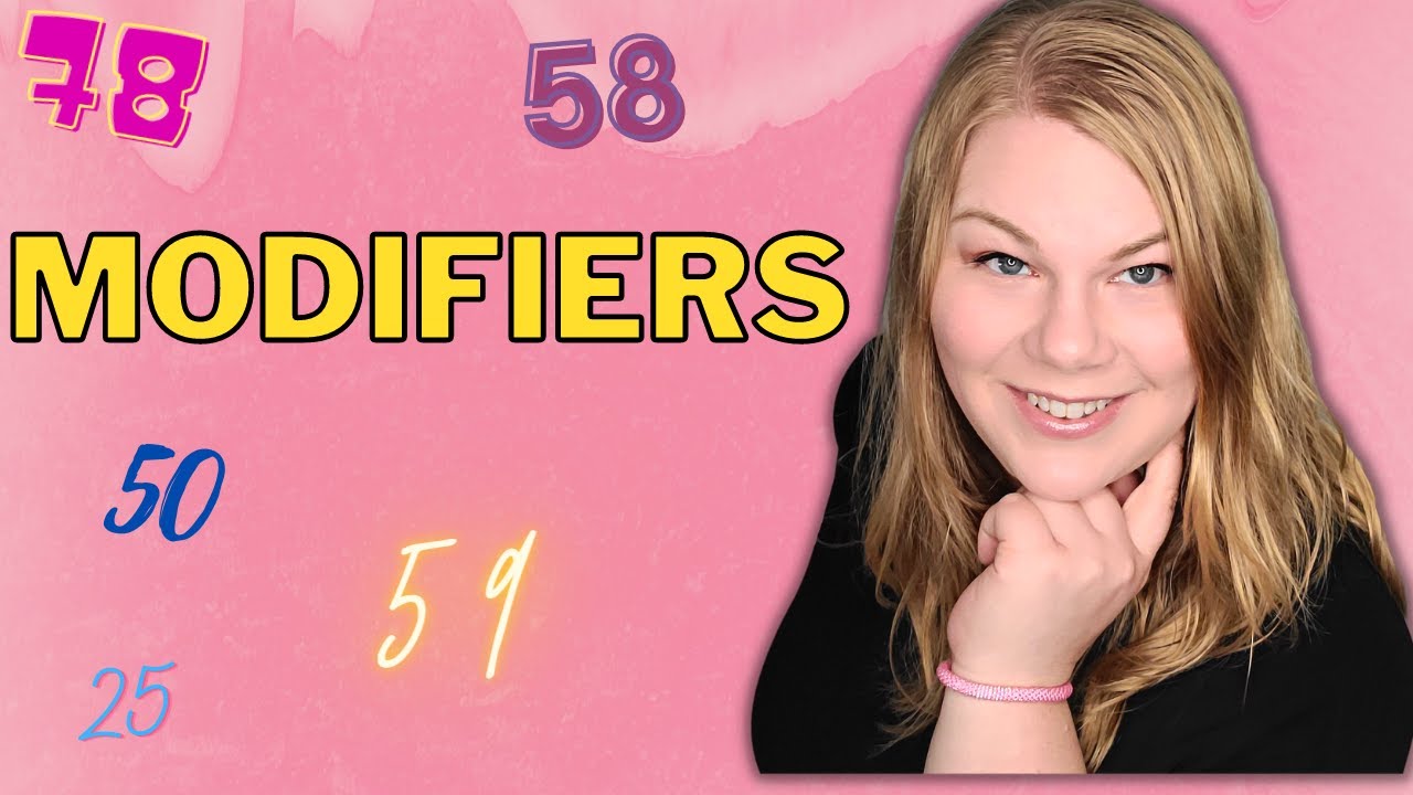 What Is A Modifier In Medical Coding CPT And HCPCS Modifiers For